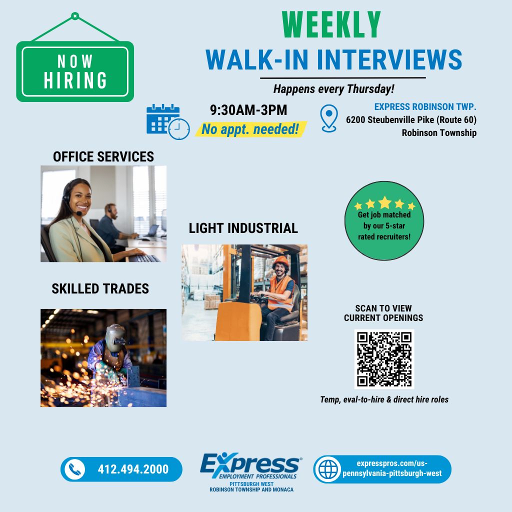 Weekly Walk-In Interviews EVERY THURSDAY at Express Pittsburgh West ...